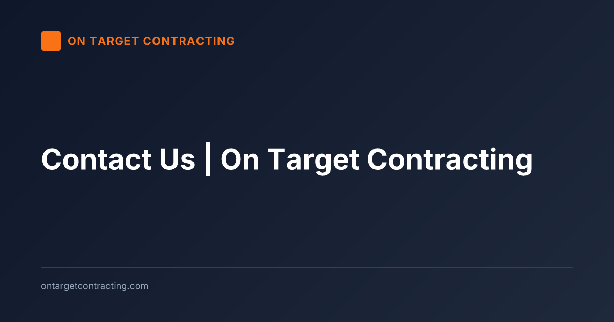 Contact Us | On Target Contracting